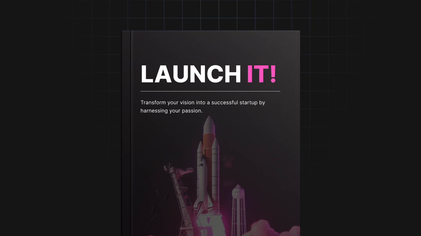 Launch It | Entrepedia